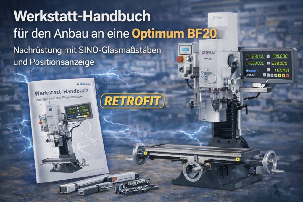 Werkstatt-Handbuch für den Anbau an eine Optimum BF20 – Nachrüstung mit ...